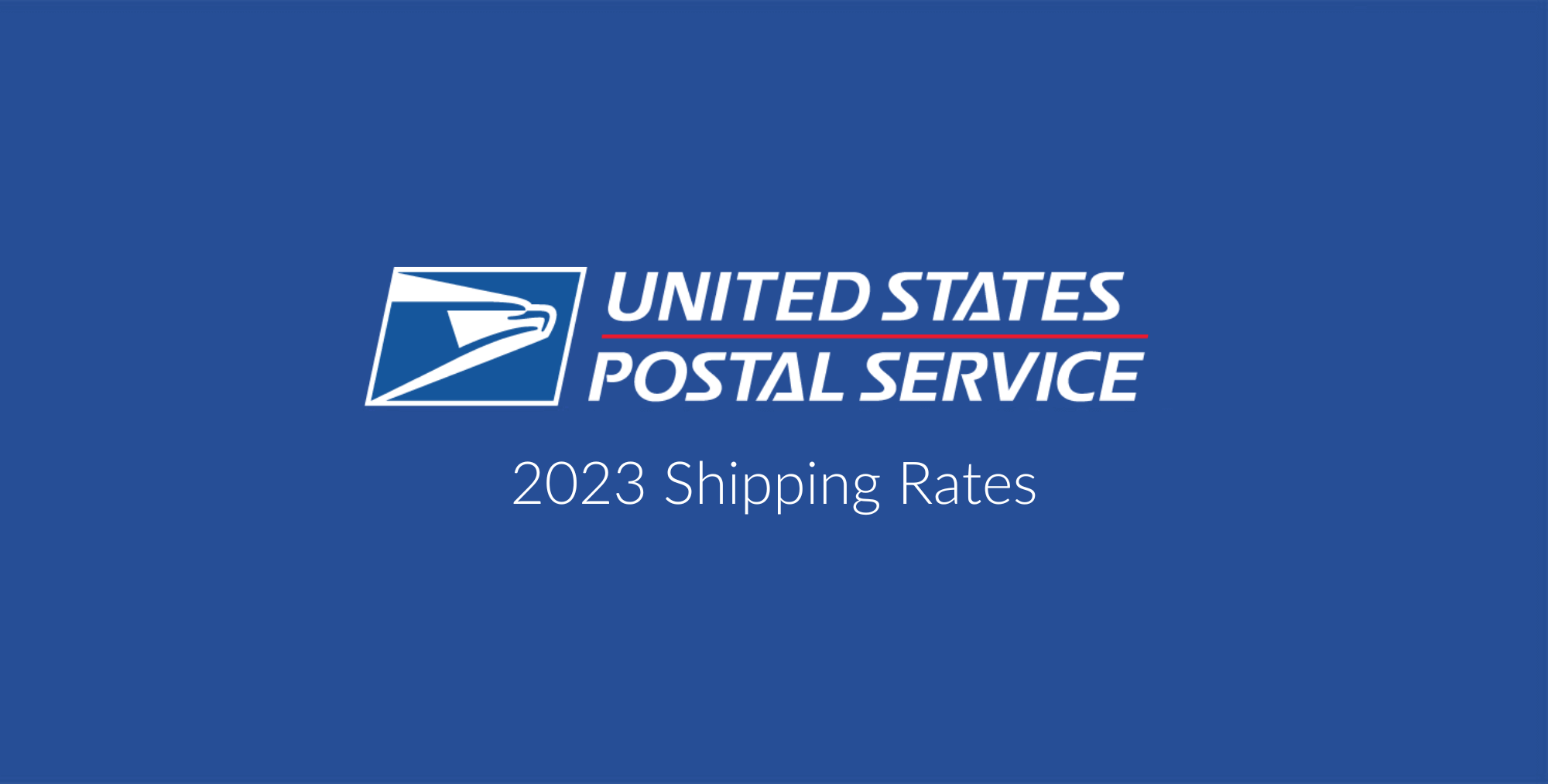 USPS 2023 Shipping Rate Changes Flat Rate Priority First Class W Tables ShippingEasy